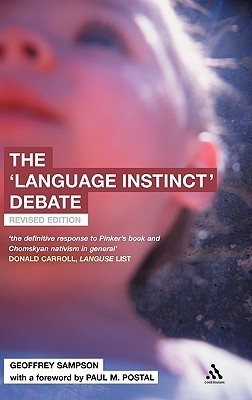 The 'Language Instinct' Debate by Geoffrey Sampson | Goodreads
