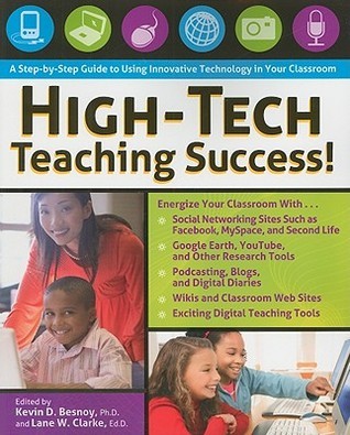 High-Tech Teaching Success! A Step-by-Step Guide to Using Innovative ...