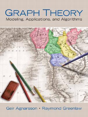 Graph Theory: Modeling, Applications, and Algorithms by Geir Agnarsson | Goodreads