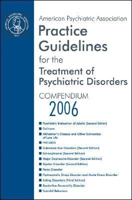 American Psychiatric Association Practice Guidelines for the Treatment ...