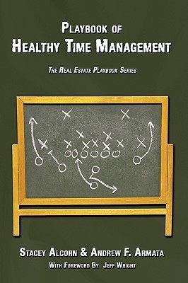 Playbook of Healthy Time Management: The Real Estate Playbook Series by ...