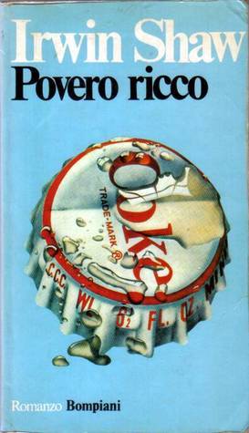 Povero ricco by Irwin Shaw | Goodreads
