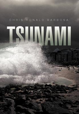Tsunami by Chris Ronald Barbosa | Goodreads