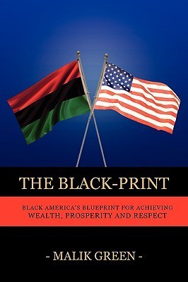 The Black-print: Black America's Blueprint for Achieving Wealth ...
