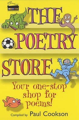 The Poetry Store by Paul Cookson | Goodreads
