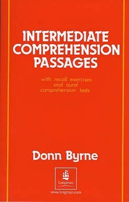 Intermediate Comprehension Passages by Donn Byrne | Goodreads