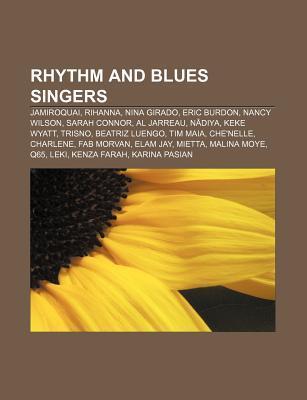 Rhythm and Blues Singers: Jamiroquai, Rihanna, Nina Girado, Eric Burdon ...