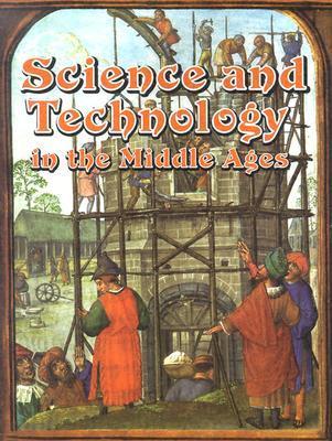 Science and Technology in the Middle Ages by Joanne Findon | Goodreads