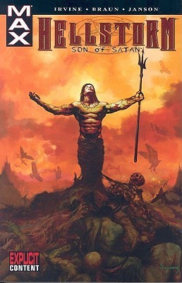 Hellstorm: Son of Satan - Equinox by Alexander C. Irvine | Goodreads