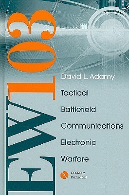 EW 103: Tactical Battlefield Communications Electronic Warfare [With ...