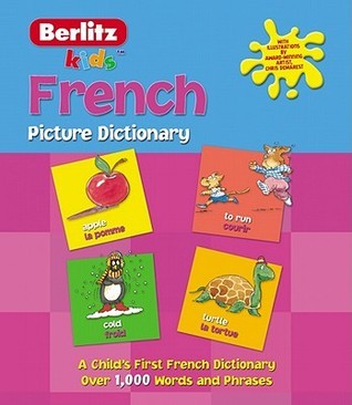 French Picture Dictionary by Berlitz Publishing Company | Goodreads