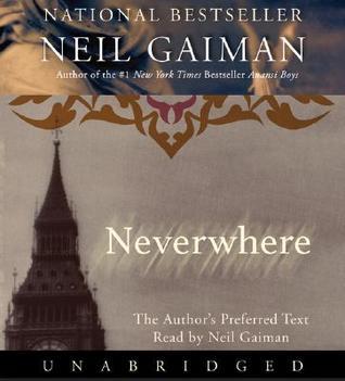 Neverwhere by Neil Gaiman | Goodreads