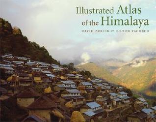 Illustrated Atlas of the Himalaya by David Zurick | Goodreads