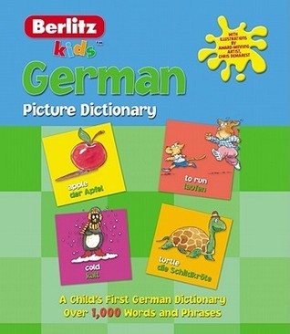 German Picture Dictionary by Berlitz Publishing Company | Goodreads
