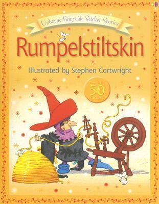 Rumpelstiltskin (Usborne Fairytale Sticker Stories) by Heather Amery ...