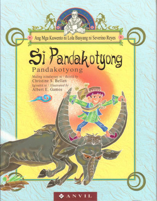 Si Pandakotyong by Severino Reyes | Goodreads