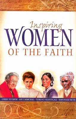 Inspiring Women of the Faith by Sam Wellman | Goodreads