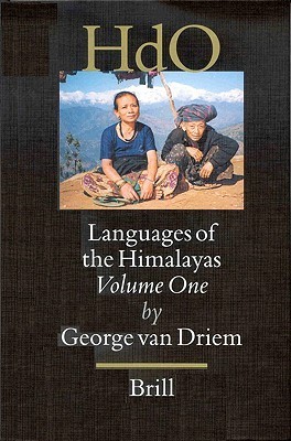 Languages of the Himalayas by George Van Driem | Goodreads