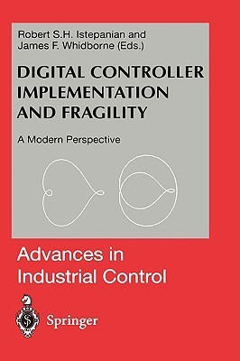 Digital Controller Implementation and Fragility by Robert Istepanian ...