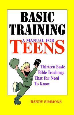 Basic Training by Randy Simmons | Goodreads