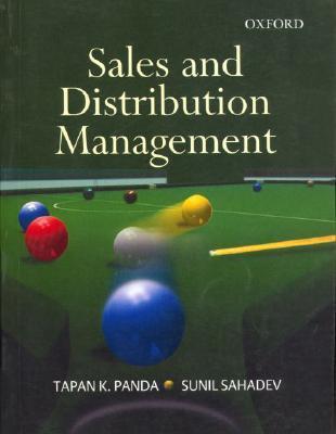 Sales and Distribution Management by Tapan K. Panda | Goodreads