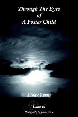 Through The Eyes of A Foster Child: A Poetic Journey by David Isley ...