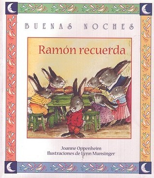 Ramon Recuerda by Joanne Oppenheim | Goodreads
