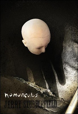 Homunculus by Jerry Stubblefield | Goodreads