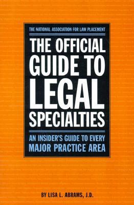 Official Guide to Legal Specialties by , National Association of Law ...