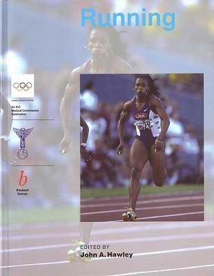 Handbook of Sports Medicine and Science: Running by John A. Hawley ...