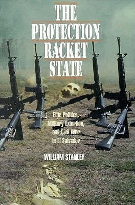 The Protection Racket State: Elite Politics, Military Extortion, and ...