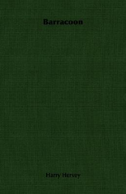 Barracoon by Harry Hervey | Goodreads