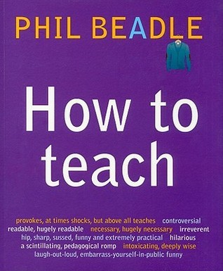 How to Teach by Beadle | Goodreads