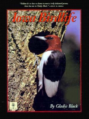 Iowa Birdlife (Bur Oak Book) by Gladys Black | Goodreads