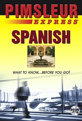 Express Spanish: Learn to Speak and Understand Latin American Spanish ...