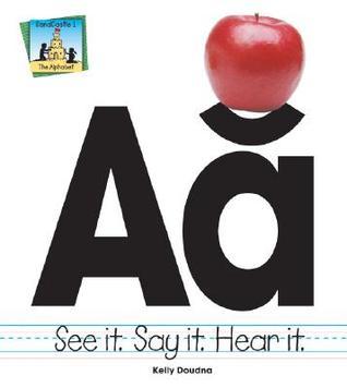 Aa ~ apple (Alphabet) by Kelly Doudna | Goodreads