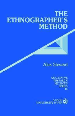 The Ethnographer′s Method by Alex Stewart | Goodreads