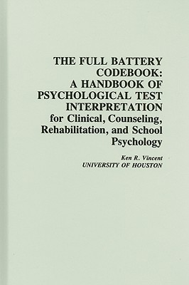 The Full Battery Codebook: A Handbook of Psychological Test ...
