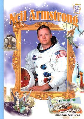 Neil Armstrong (History Makers Bios) by Shannon Zemlicka | Goodreads