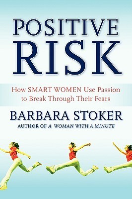 Positive Risk by Stoker Stoker | Goodreads