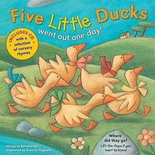Five Little Ducks Went Out One Day! by Margaret Bateson-Hill | Goodreads