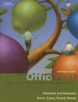 Microsoft Office 2007: Introductory (Available Titles Skills Assessment ...