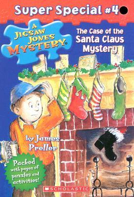 The Case of the Santa Claus Mystery by James Preller | Goodreads