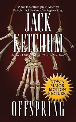 Offspring by Jack Ketchum | Goodreads