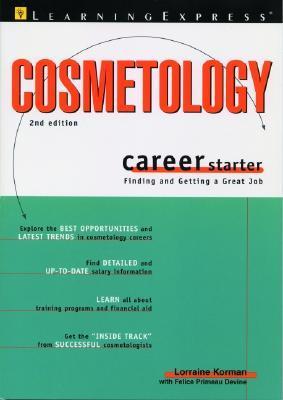 Cosmetology Career Starter 2e by LearningExpress Editors | Goodreads