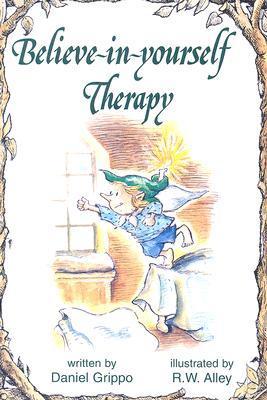 Believe-In-Yourself Therapy (Elf Self Help) by Daniel Grippo | Goodreads
