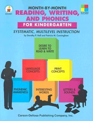 Month-by-month Reading, Writing, and Phonics for Kindergarten ...