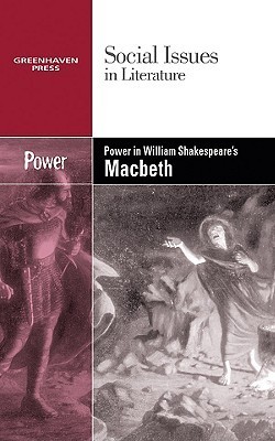 Power in William Shakespeare's Macbeth by Vernon Elso Johnson | Goodreads