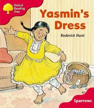 Yasmin's Dress by Roderick Hunt | Goodreads