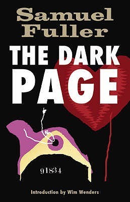 The Dark Page by Samuel Fuller | Goodreads